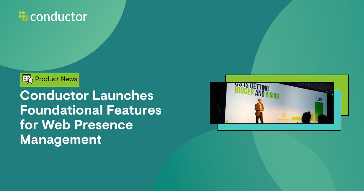 Conductor Launches Foundational Features for WPM | Conductor