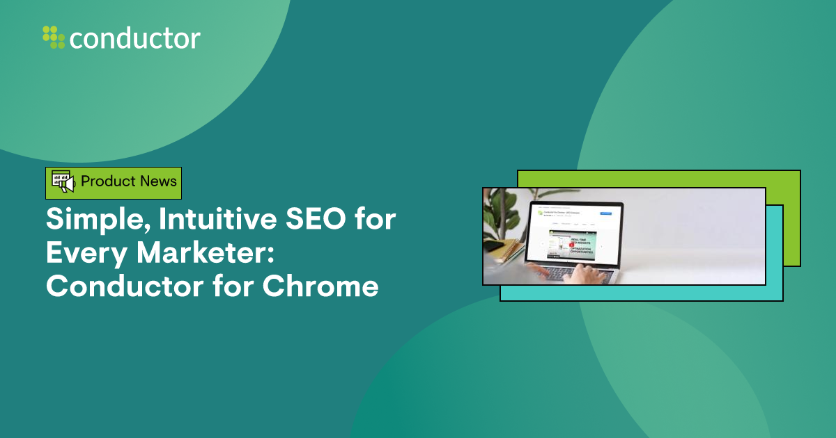 SEO Chrome Extension: Free SEO Tool | Conductor